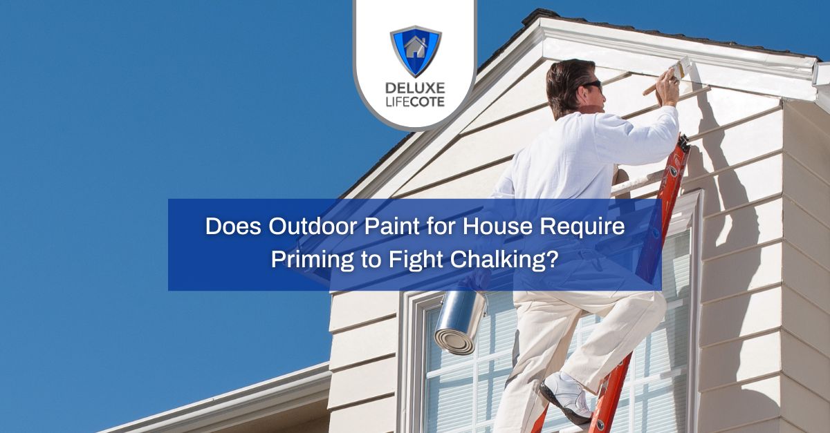 Outdoor Paint for House: Chalking and Priming