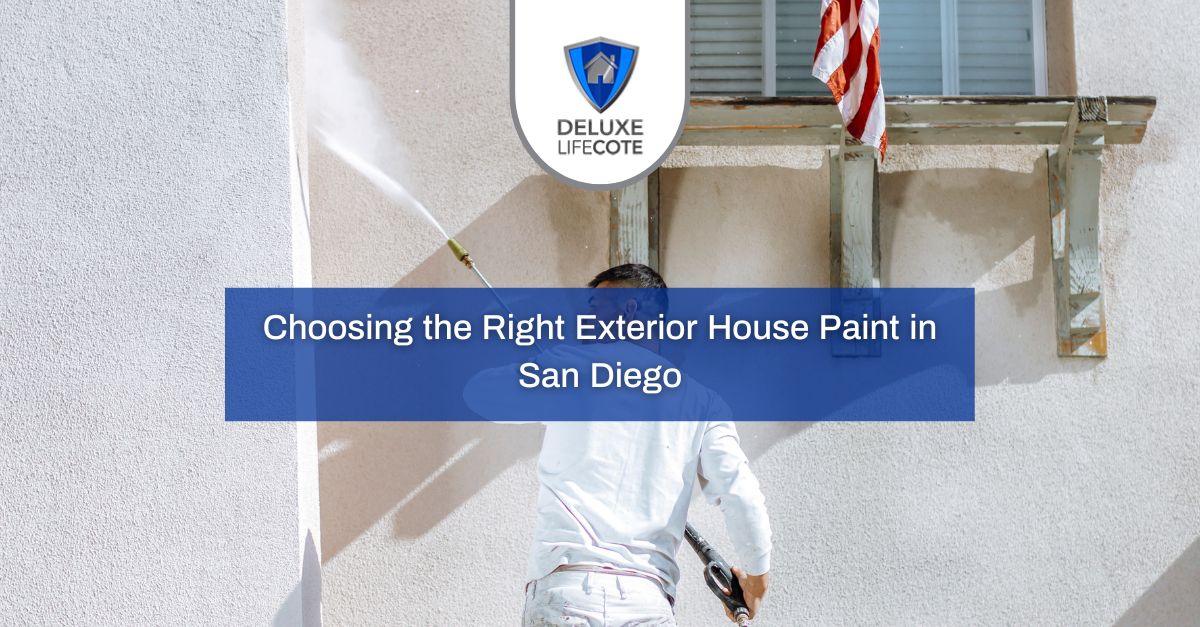 Choosing the Right Exterior House Paint in San Diego